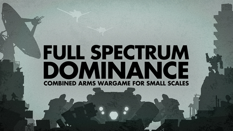 Full Spectrum Dominance – Full Spectrum Dominance